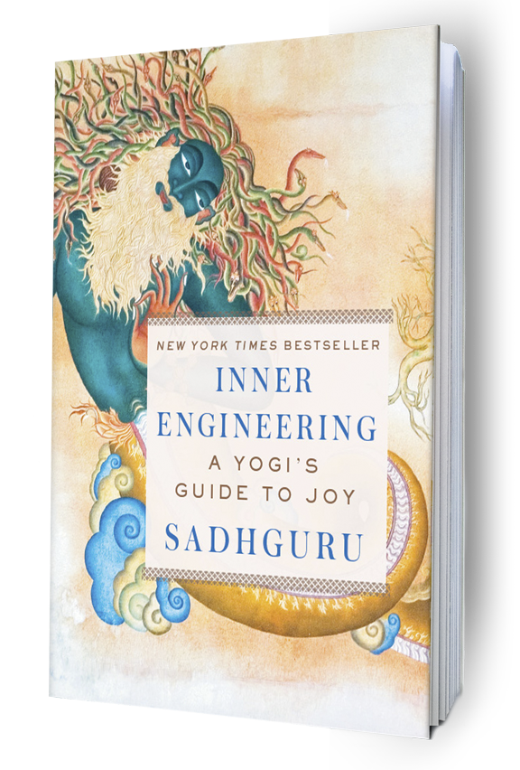 Inner Engineering: A Yogi’s Guide to Joy — Isha Life SG